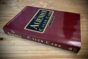 Caleb Carr & The Alienist Books | 17th Street - A comprehensive website ...