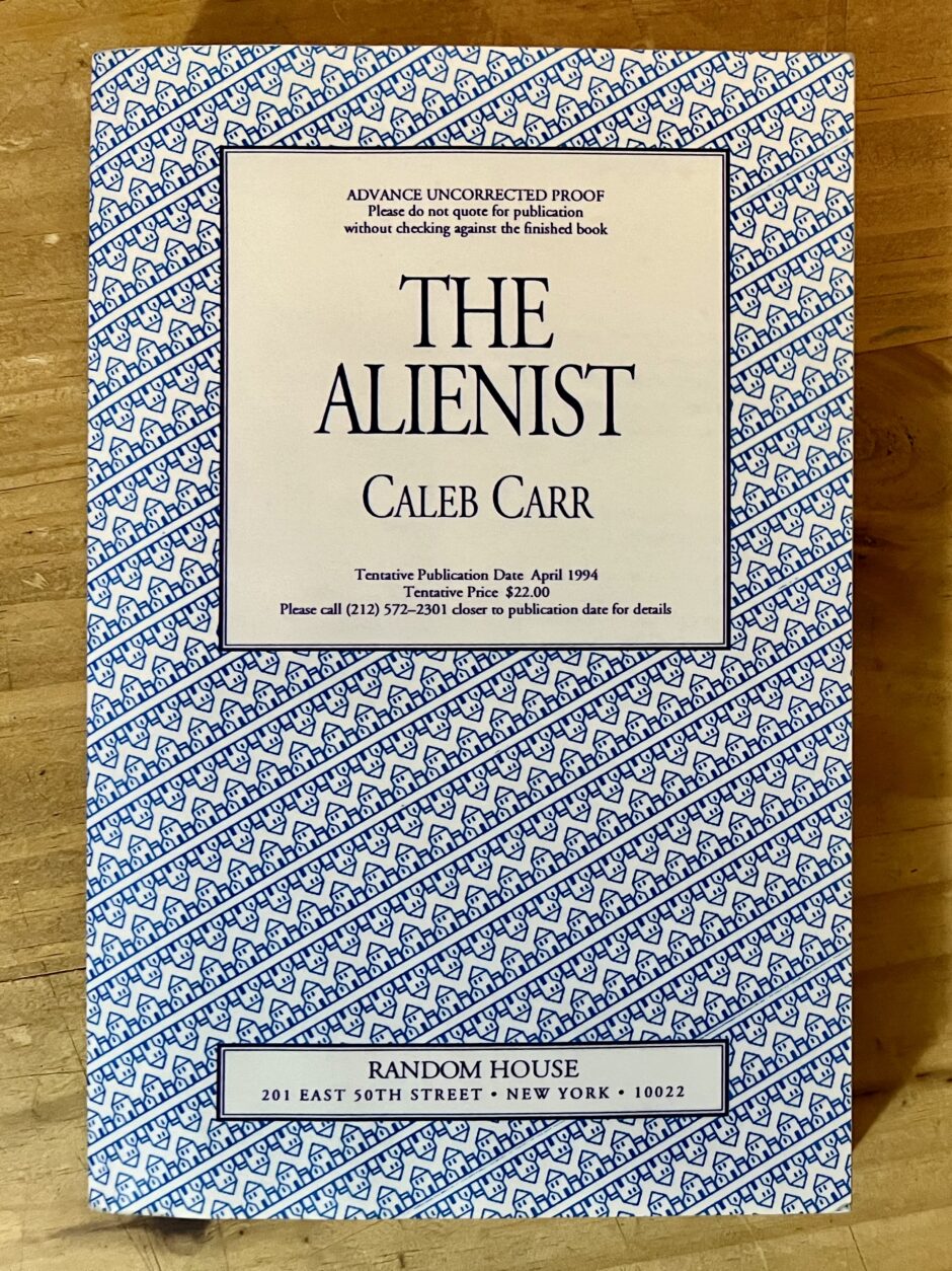 Caleb Carr & The Alienist Books | 17th Street - A comprehensive website ...